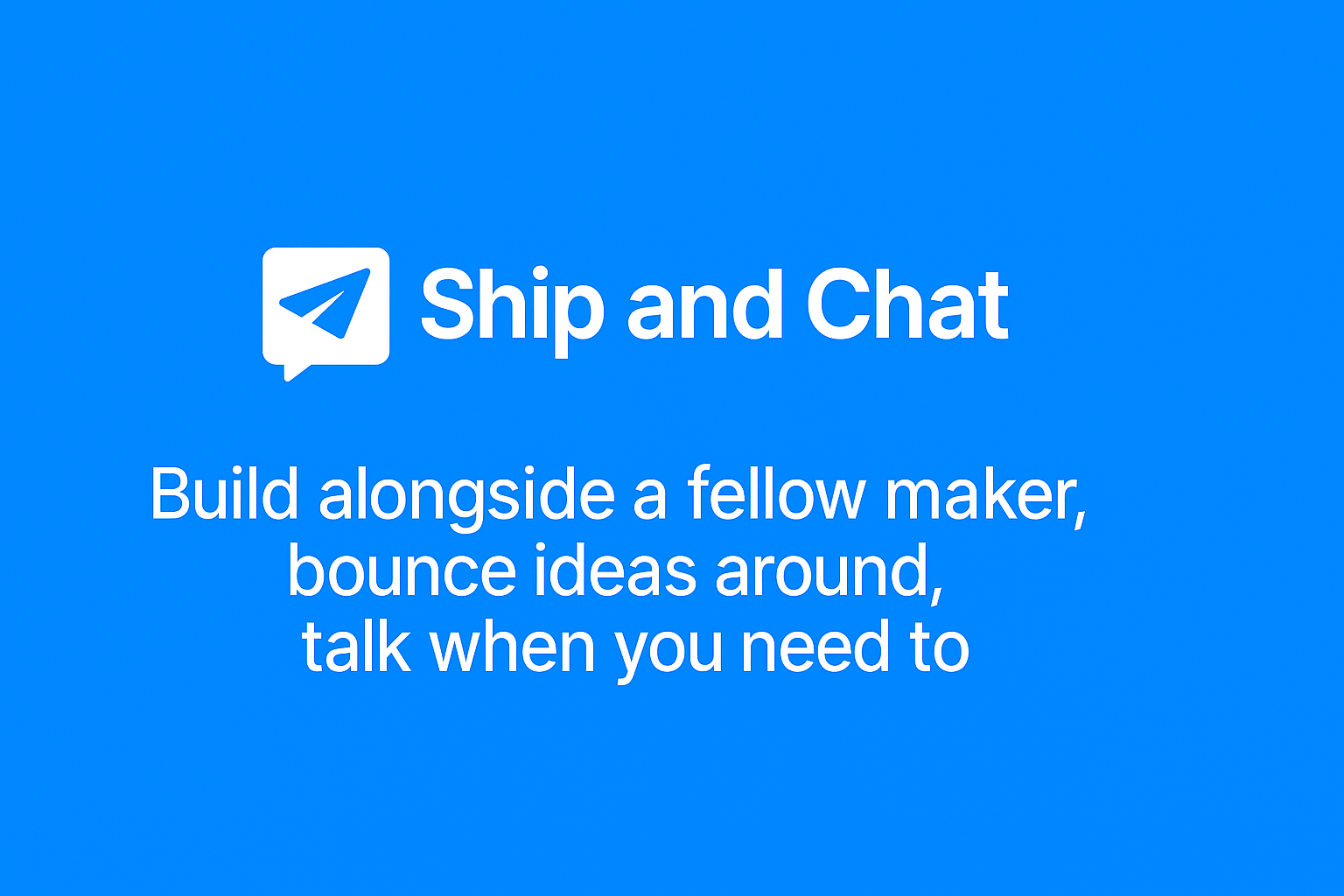 Ship and Chat
